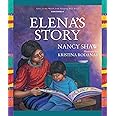Elena's Story (Tales of the World): Shaw, Nancy, Rodanas, Kristina ...