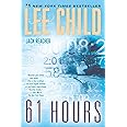 Amazon.com: 61 Hours: A Reacher Novel (Jack Reacher): 9780345541598 ...
