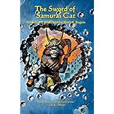 The Adventures of Samurai Cat: Rogers, Mark E.: 9780312850166: Amazon ...