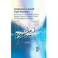 Introduction to Aircraft Flight Mechanics: Performance, Static ...