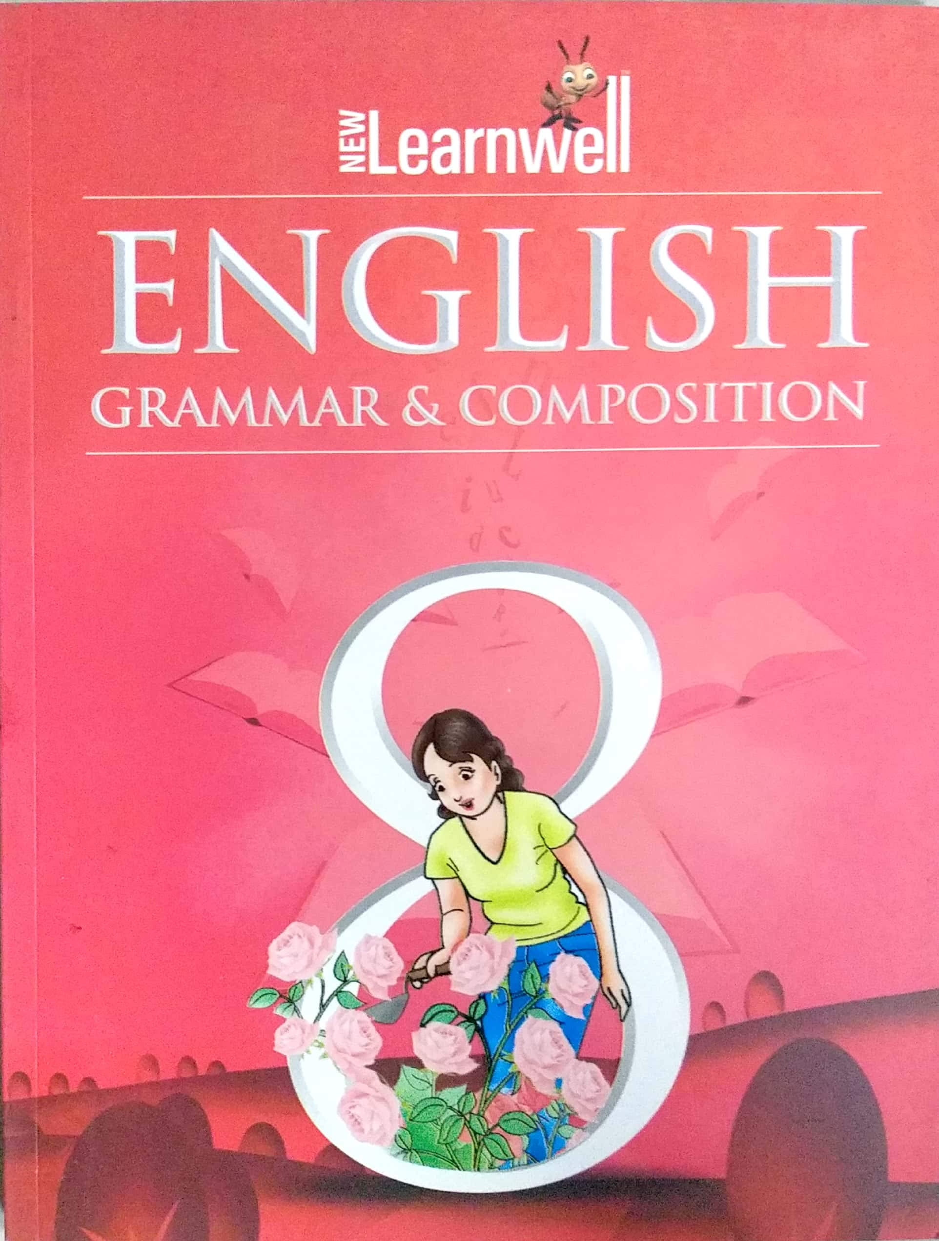 New Learnwell Grammar Composition Class 8 Ansh Book Store