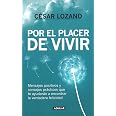 Amazon.com: Por el placer de vivir / The Joy of Living (Spanish Edition ...
