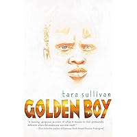 Amazon.com: Golden Boy: 9780142424506: Sullivan, Tara: Books