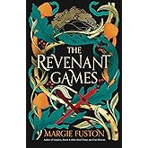 The Revenant Games: Margie Fuston: 9781398534643: Amazon.com: Books