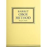 Amazon.com: Oboe Method (Kalmus Edition): 9780739077443: Barret, A. M ...