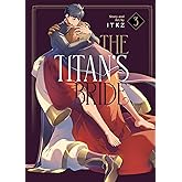 The Titan's Bride Vol. 2: ITKZ: 9781685793319: Amazon.com: Books