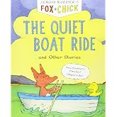 Fox & Chick: The Quiet Boat Ride and Other Stories (Early Chapter for ...