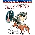 And Then What Happened, Paul Revere? (Paperstar): Fritz, Jean, Tomes ...