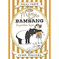 Mango & Bambang: Superstar Tapir (Book Four) (Mango and Bambang): Polly ...