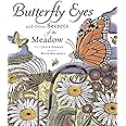 Butterfly Eyes and Other Secrets of the Meadow: Sidman, Joyce, Krommes ...