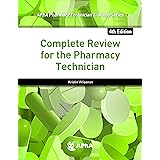 Complete Math Review for the Pharmacy Technician (APhA Pharmacy ...