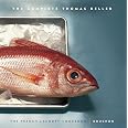 The Complete Keller: The French Laundry Cookbook & Bouchon: Keller ...