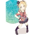 Rascal Does Not Dream of Siscon Idol (light novel) (Volume 4) (Rascal ...