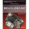 Exploring BeagleBone: Tools and Techniques for Building with Embedded Linux: Molloy, Derek ...