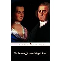 Amazon.com: My Dearest Friend: Letters of Abigail and John Adams ...