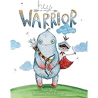 Hey Warrior: Karen Young: 9781925545081: Amazon.com: Books