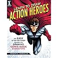 Learn to Draw Action Heroes: An Easy Step by Step Guide to Drawing ...
