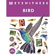 Eyewitness Bird (DK Eyewitness): DK: 9780744092110: Amazon.com: Books