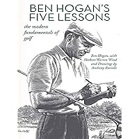 Amazon.com: Ben Hogan's Five Lessons For The Rest of Us eBook : Stair ...