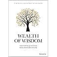 Wealth of Wisdom: The Top 50 Questions Wealthy Families Ask (Wiley ...
