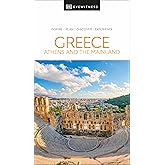 Dk Eyewitness Greece, Athens & the Mainland (Dk Eyewitness Travel Guide ...