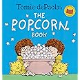 Tomie dePaola's The Popcorn Book (40th Anniversary Edition): dePaola ...