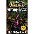 World of Warcraft: Stormrage: Knaak, Richard A.: 9781439189467: Amazon ...