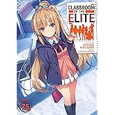 Amazon.com: Classroom of the Elite: Year 2 (Light Novel) Vol. 12.5: 9798893737998: Kinugasa ...