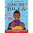 The Story of Simone Biles: A Biography Book for New Readers (The Story ...