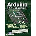 Arduino: Guia Avançado Para Projetos | Amazon.com.br