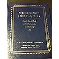 Strengthening Our Families: An In-Depth Look at the Proclamation on the ...