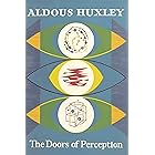Amazon.com: The Doors of Perception and Heaven and Hell eBook : Huxley ...