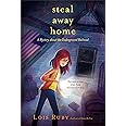 Steal Away Home (Aladdin Historical Fiction): Ruby, Lois: 9780689824357 ...