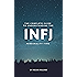 Amazon.com: The INFJ Handbook: A guide to and for the rarest Myers-Briggs personality type eBook ...