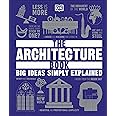 The Architecture Book (DK Big Ideas): DK: 9780744035025: Amazon.com: Books