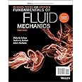 Munson, Young and Okiishi's Fundamentals of Fluid Mechanics: Gerhart, Philip M., Gerhart, Andrew ...