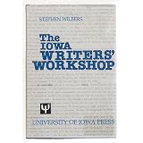 The Eleventh Draft: Craft and the Writing Life from the Iowa Writers ...