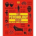 The Psychology Book: Big Ideas Simply Explained (DK Big Ideas): Nigel ...