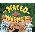 The Hallo-Weiner: Pilkey, Dav, Pilkey, Dav: 9780590417037: Amazon.com ...