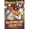 Valentine's Day Disaster (Geronimo Stilton, No. 23): Stilton, Geronimo ...