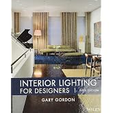 Interior Lighting for Designers: Gordon, Gary: 9780471441182: Amazon ...
