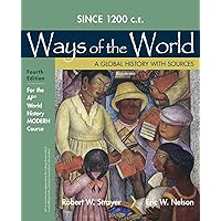 Ways of the World for the AP® World History Modern Course Since 1200 C ...