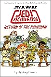 Star Wars : Academia Jedi - O retorno de Padawan: 2º livro | Amazon.com.br