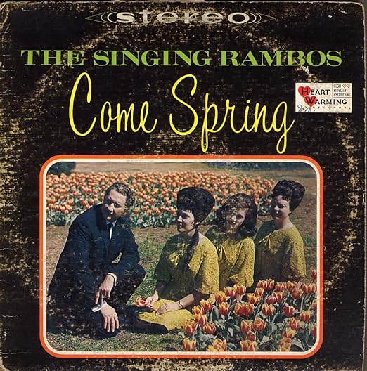 The Rambos - The Singing RAMBOS - Come Spring - Amazon.com Music