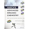 March's Advanced Organic Chemistry: Reactions, Mechanisms, and ...
