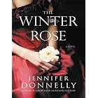 The Tea Rose: A Novel eBook : Donnelly, Jennifer: Amazon.ca: Kindle Store
