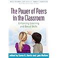 Amazon.com: The Power of Peers in the Classroom: Enhancing Learning and ...