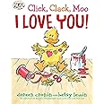 Amazon.com: Click, Clack, Moo I Love You! (A Click Clack Book ...