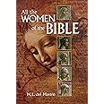 All of the Women of the Bible: Deen, Edith: 9780060618520: Amazon.com ...