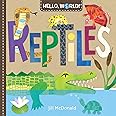 Hello, World! Reptiles: McDonald, Jill: 9780593174975: Amazon.com: Books